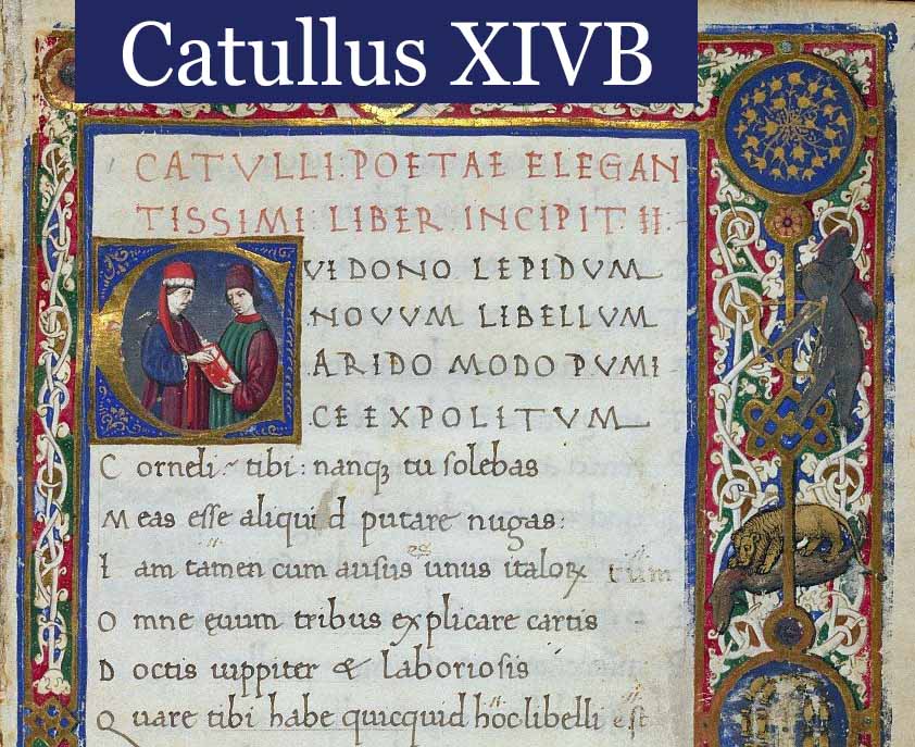 Catullus 14B: A Prose Adaptation